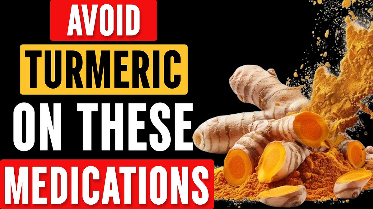 NEVER Eat Turmeric With THESE 6 MEDICINES. Save Your Life! | by Baba ...