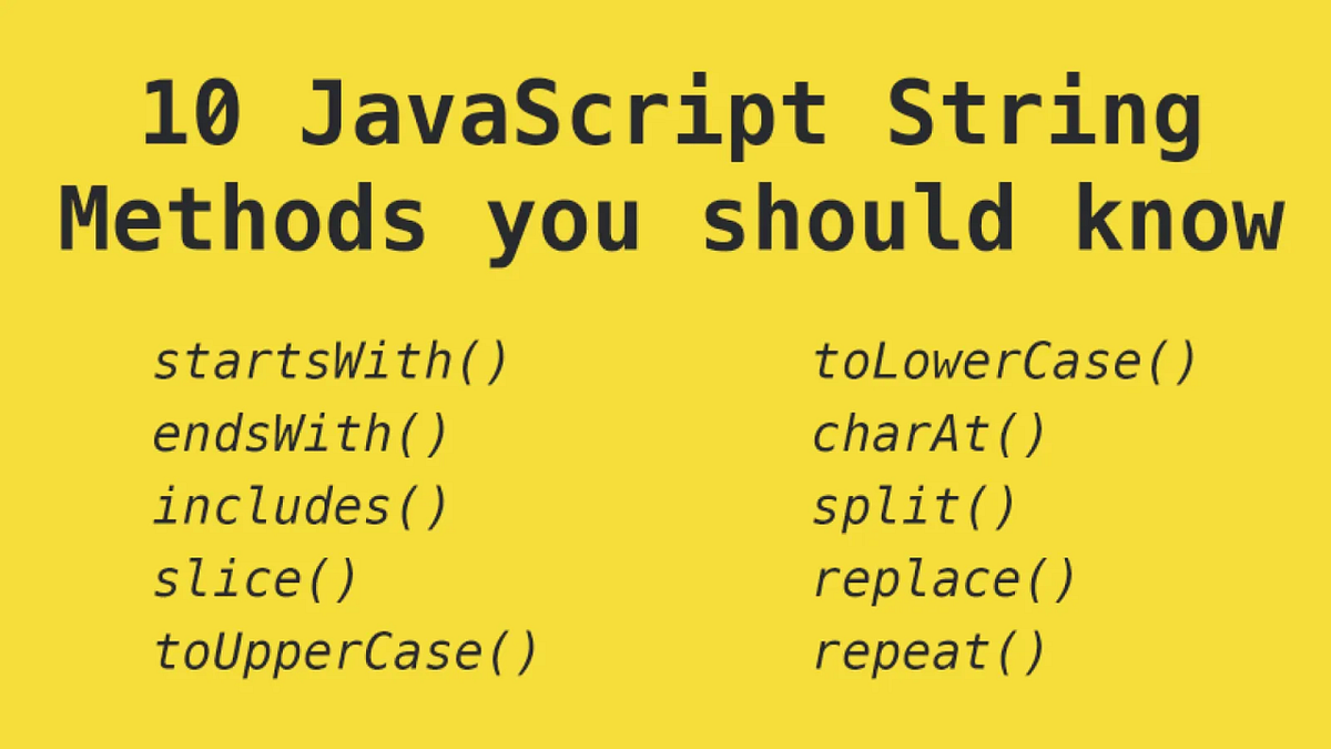 “Learn JavaScript String Methods Step by Step” | by ASIM ALI | Medium