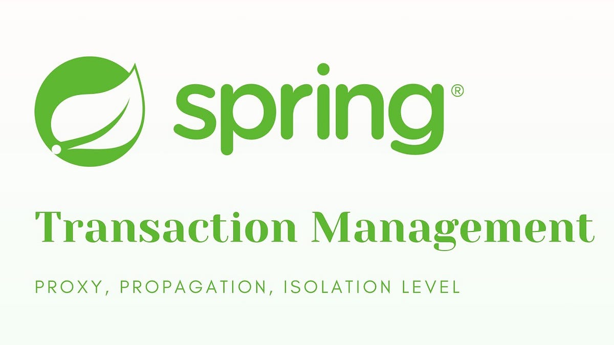 Understanding Transactional Propagation In Spring Boot By Dulanjaya Sandaruwan Medium