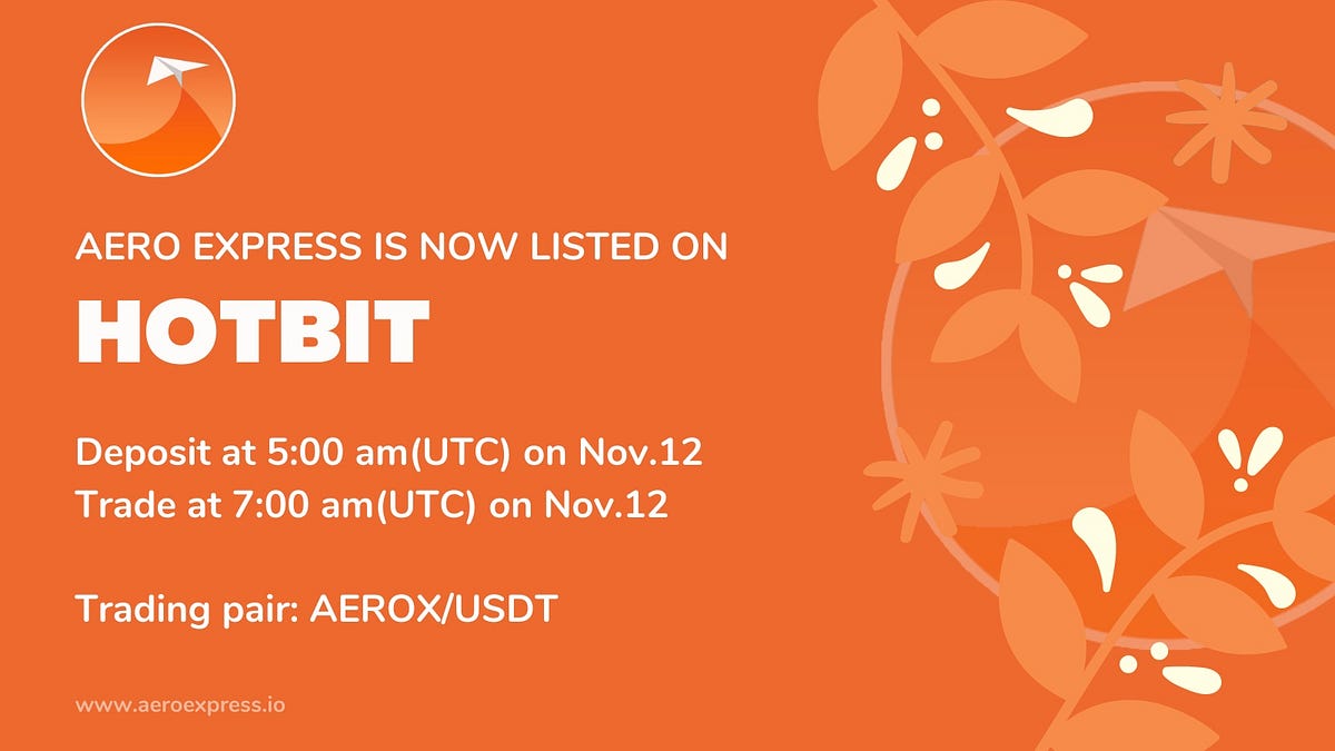 Aero Express will be listed on Hotbit - AERO EXPRESS - Medium