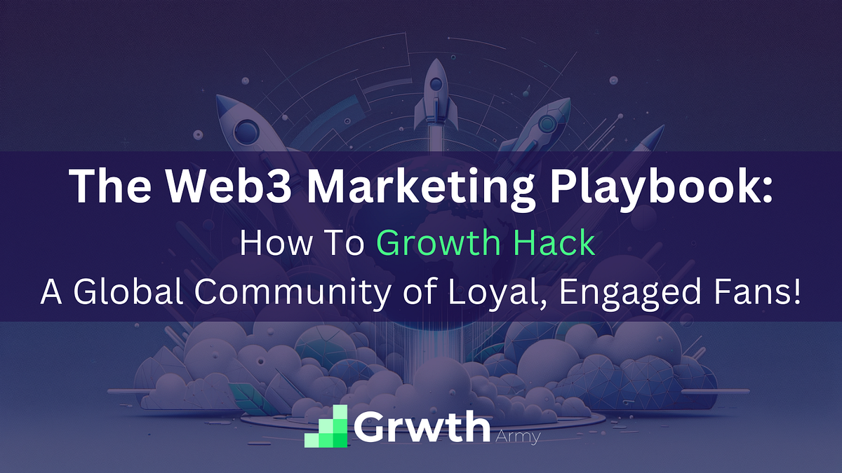 How to Growth Hack a Global Community: A Step-by-Step Guide | by Grwth ...