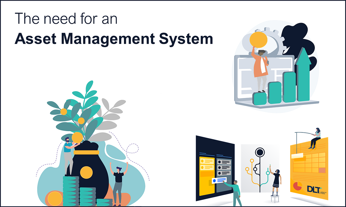 Effective Asset Management. For businesses, effective asset… | by DLT ...