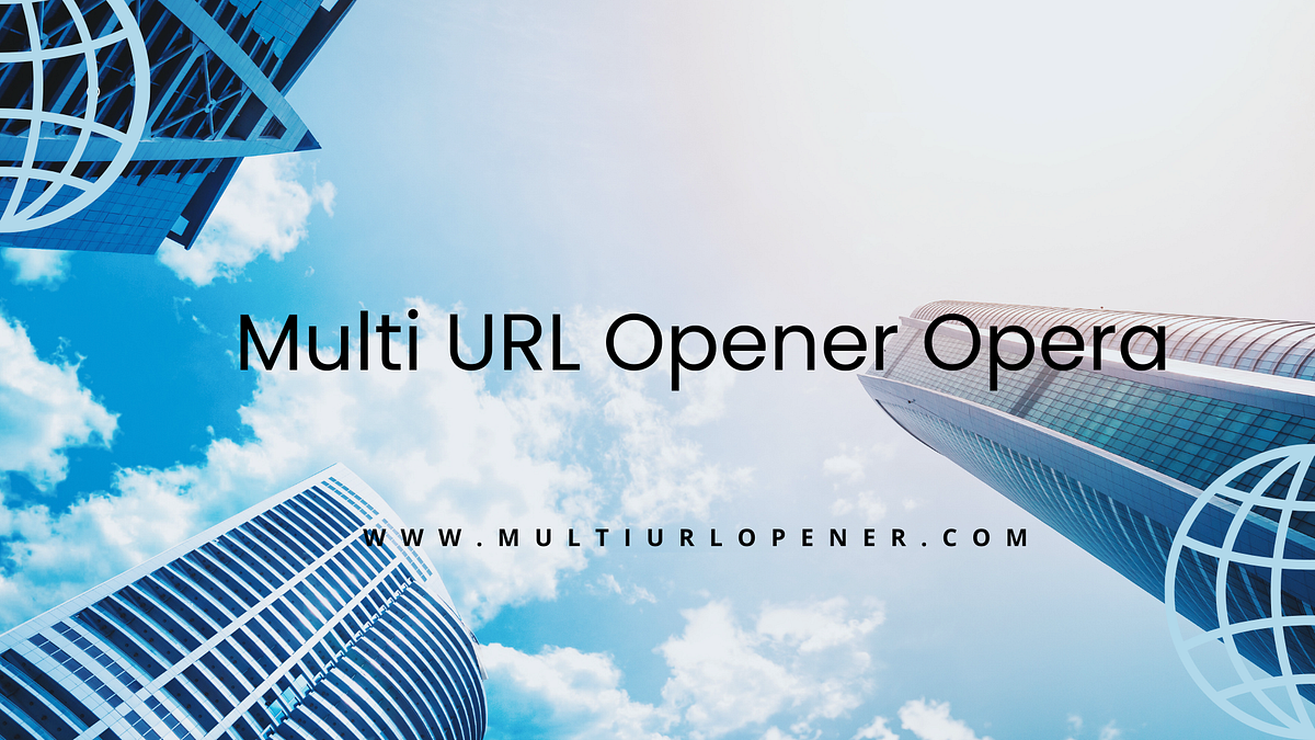 Multi URL Opener Firefox. A browser extension called a multi-URL… | by ...