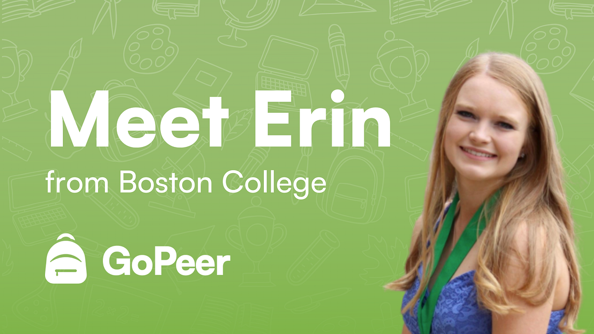 Tutor of the Week: Erin from Boston College | by GoPeer | GoPeer