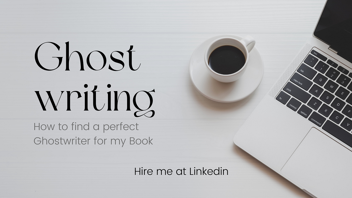 Discover the Magic: Connecting with the Perfect Ghostwriter | by Bilal ...