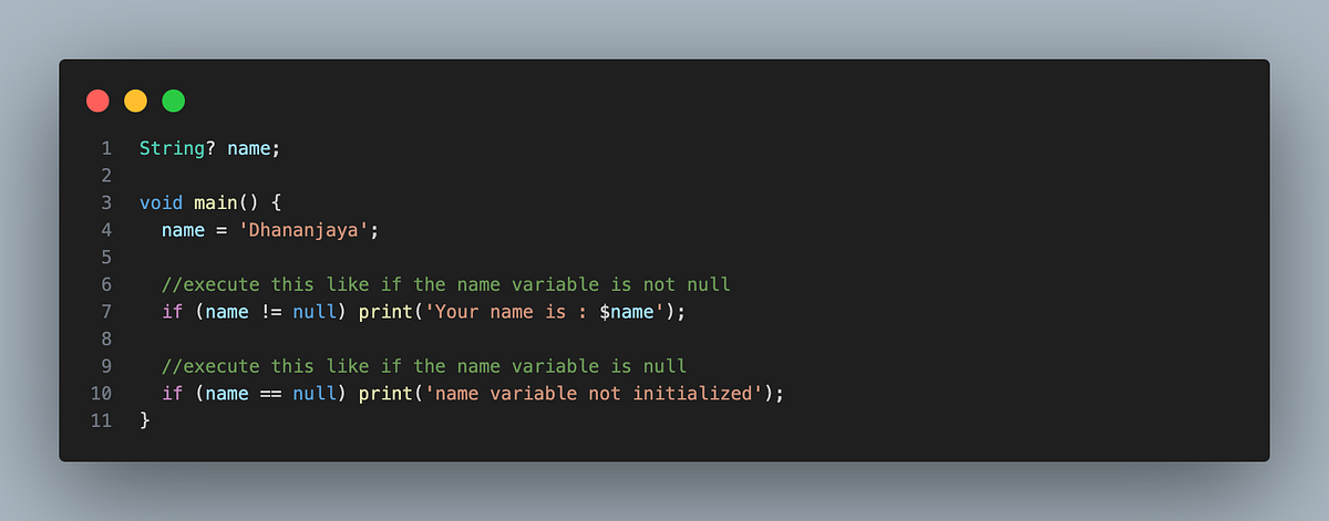 Dart Null Safety Null Safety In Simple Words Means A By Dhananjayafdo Medium