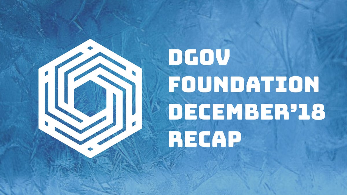 Best on Distributed Governance for Dec’18 🎄 | by Max Semenchuk | DGOV ...