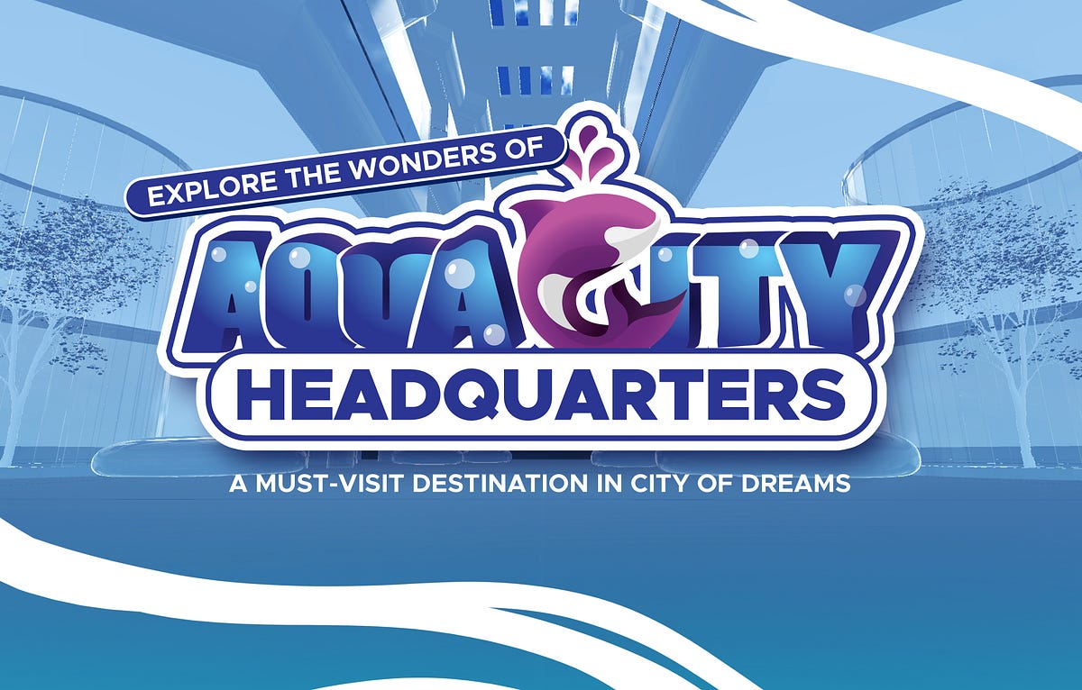 Explore the Wonders of Aquacity HQ: A Must-Visit Destination in the ...
