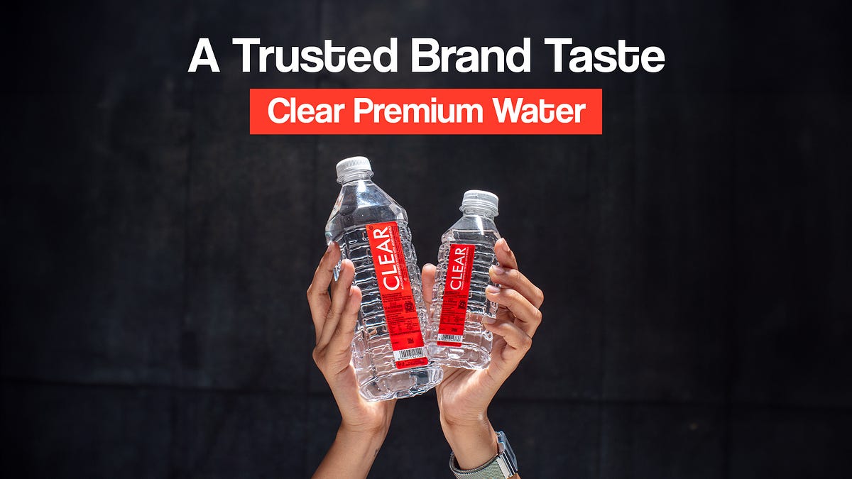 Trusted Brand Taste & Purity — Clear Premium Water | by Clear Premium ...