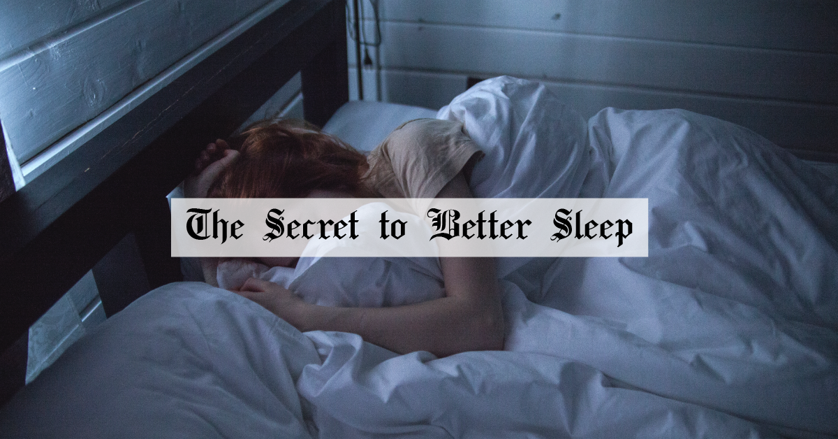 The Secret to Better Sleep to Get More Out of Life | by The List Today ...