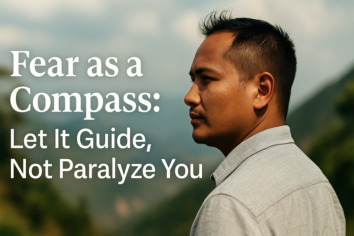 Fear as a Compass: Let It Guide, Not Paralyze You | by Nabraj Lama ...