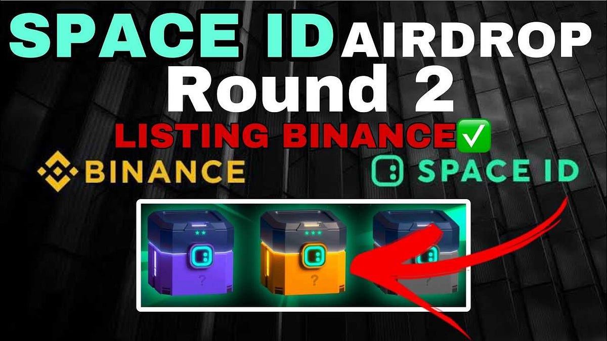 Space ID Airdrop — Grab Your Tokens Now! | by Crypto kit | May, 2024 | Medium