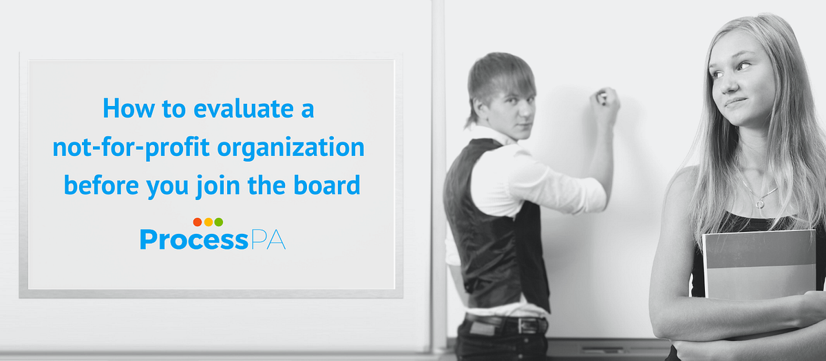 How to evaluate a not-for-profit organization before you join the board ...