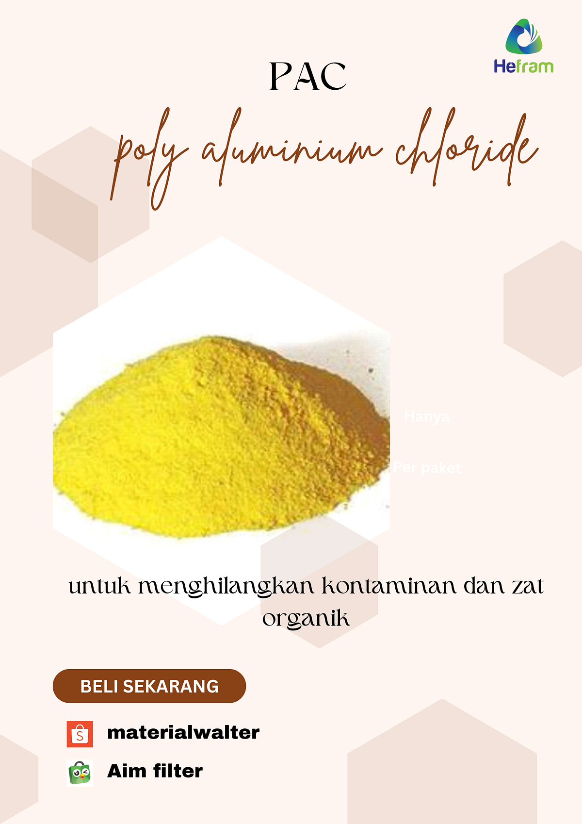 Murah meriah poly aluminium chloride(PAC) PT.Hefram Asasta Indonesia ...