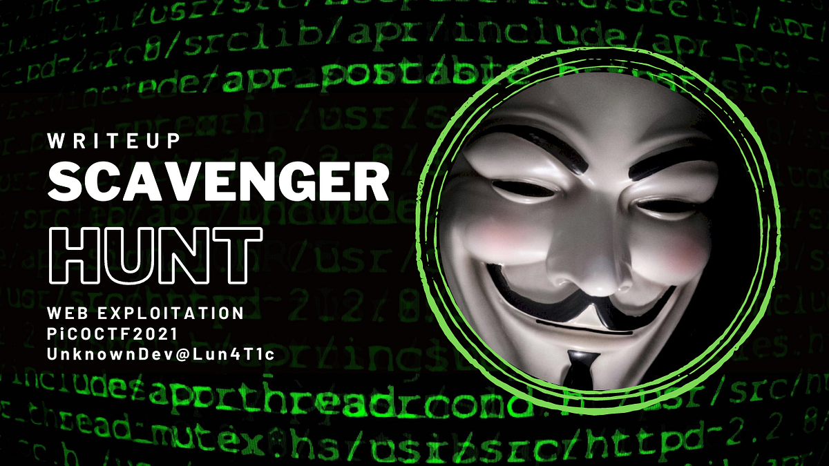 #4 WriteUp PicoCTF 2021 Web Exp, Scavenger Hunt — Indonesia | by ...