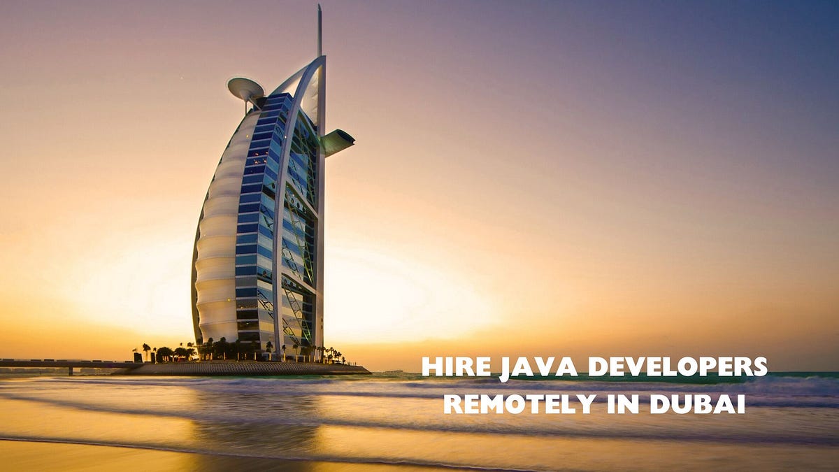 How To Hire Java Developers Remotely in Dubai? | by Merq De | May, 2024 ...
