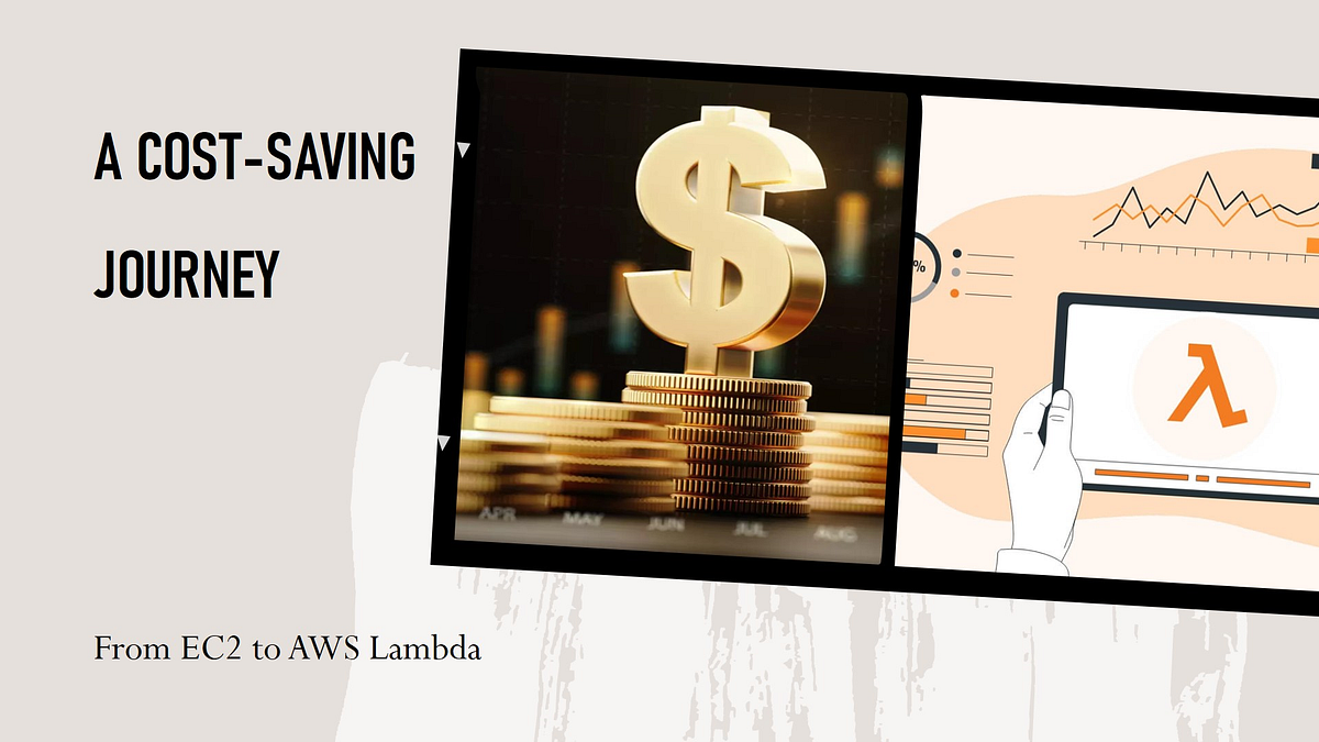 From EC2 to AWS Lambda — A Cost-Saving Journey | by Amit Wadhe | Feb, 2025 | Medium