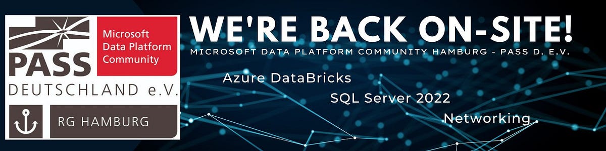 Invitation for the Microsoft Data Platform Community Hamburg Meetup on 20.10.2022 | by Sascha ...