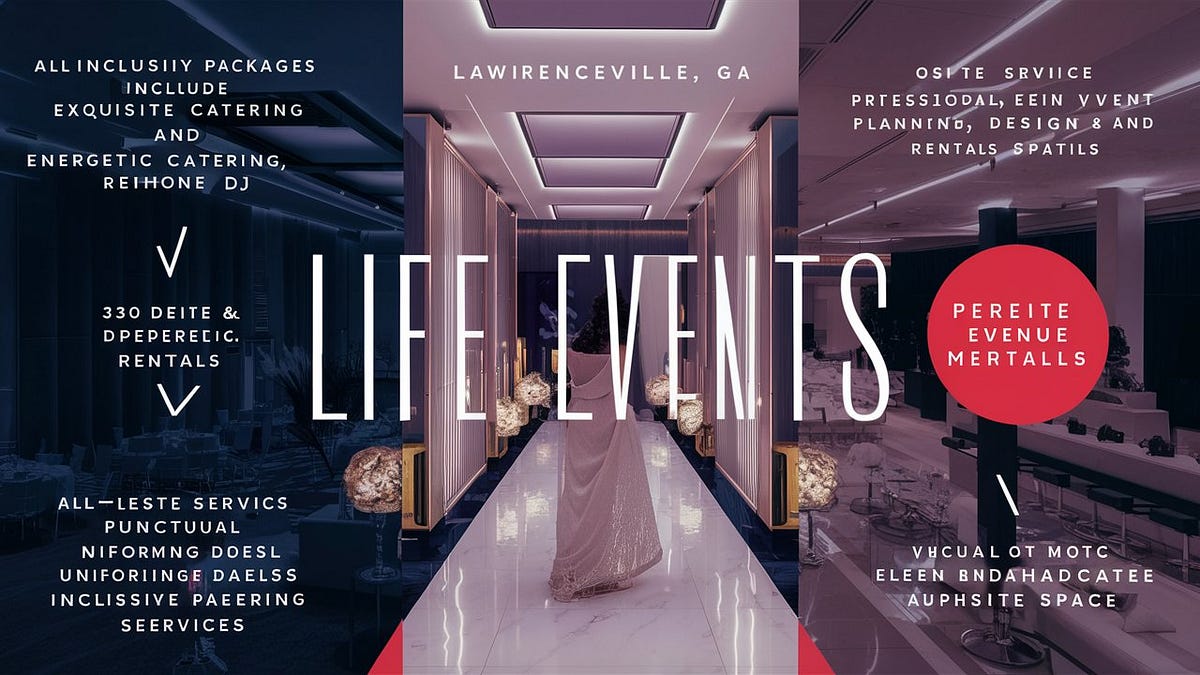 Life Events: A Luxurious Modern Event Venue in Lawrenceville, GA | by ...
