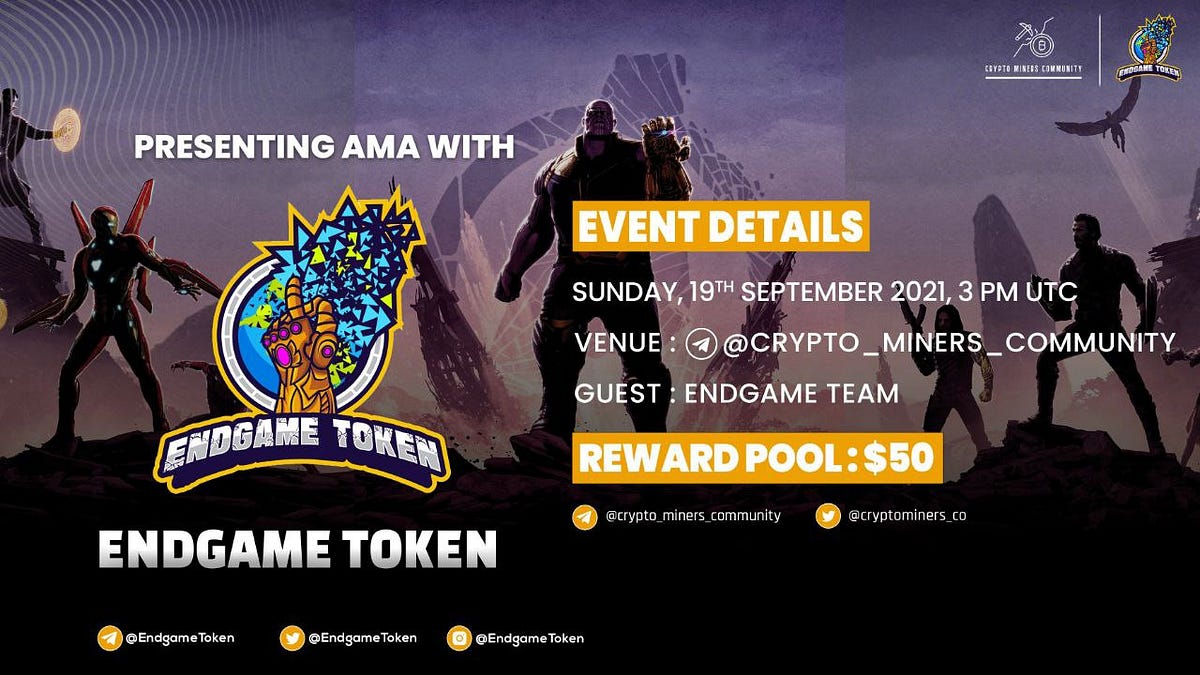 AMA RECAP. CRYPTO MINERS X ENDGAME TOKEN | by CRYPTO MINERS | Medium