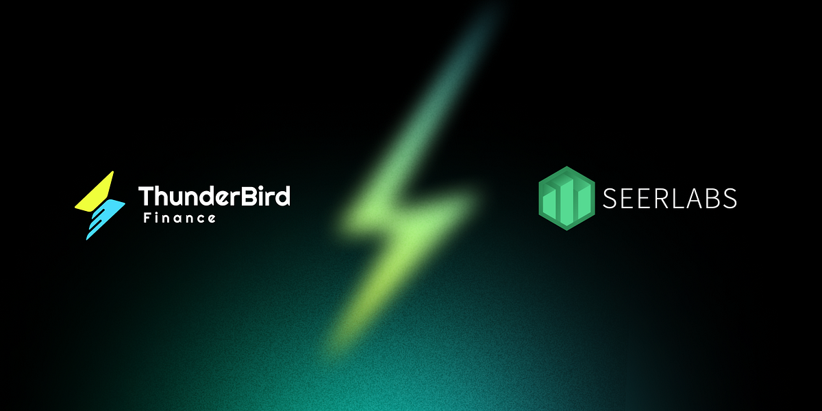 Thunderbird X SEERLABS Partnership | by ThunderBird Finance | Medium