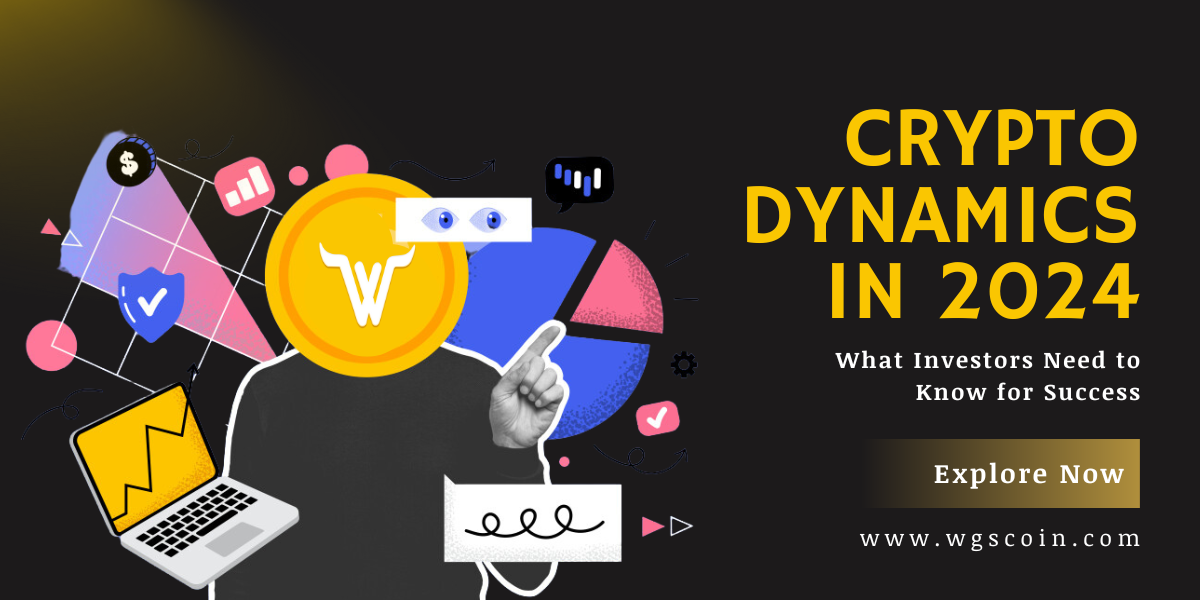 Crypto Dynamics in 2024: What Investors Need to Know for Success | by ...