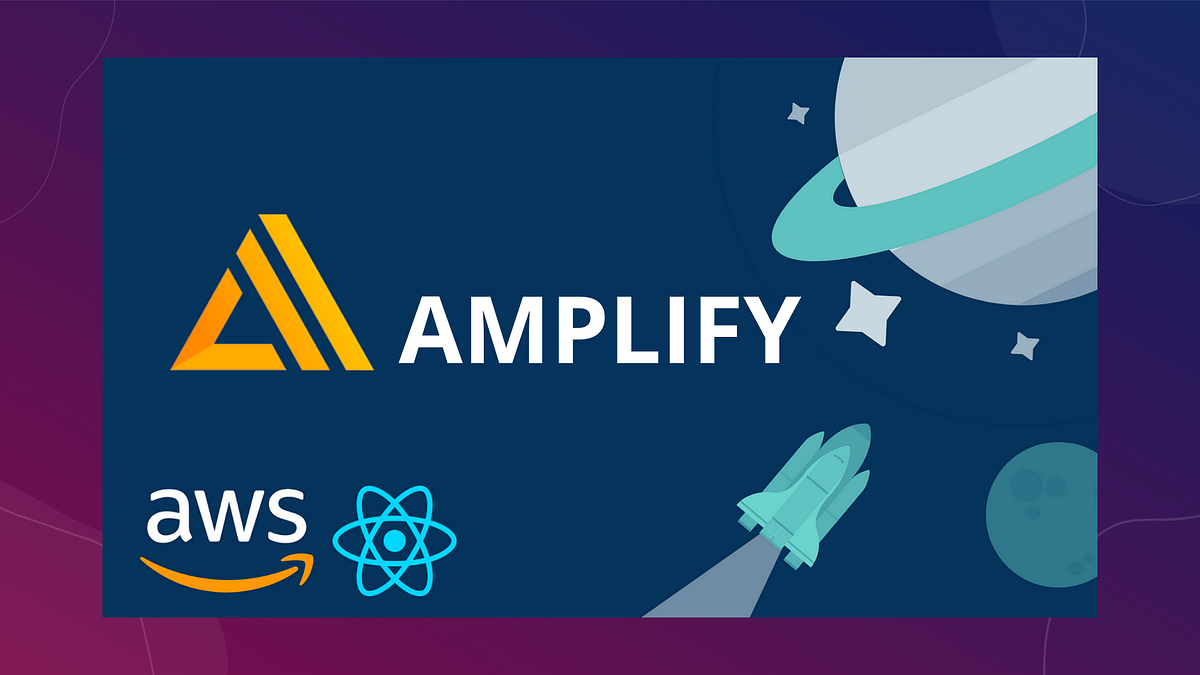 AWS Amplify: A Game-Changer for Developers | by Paloma Lataliza | Medium