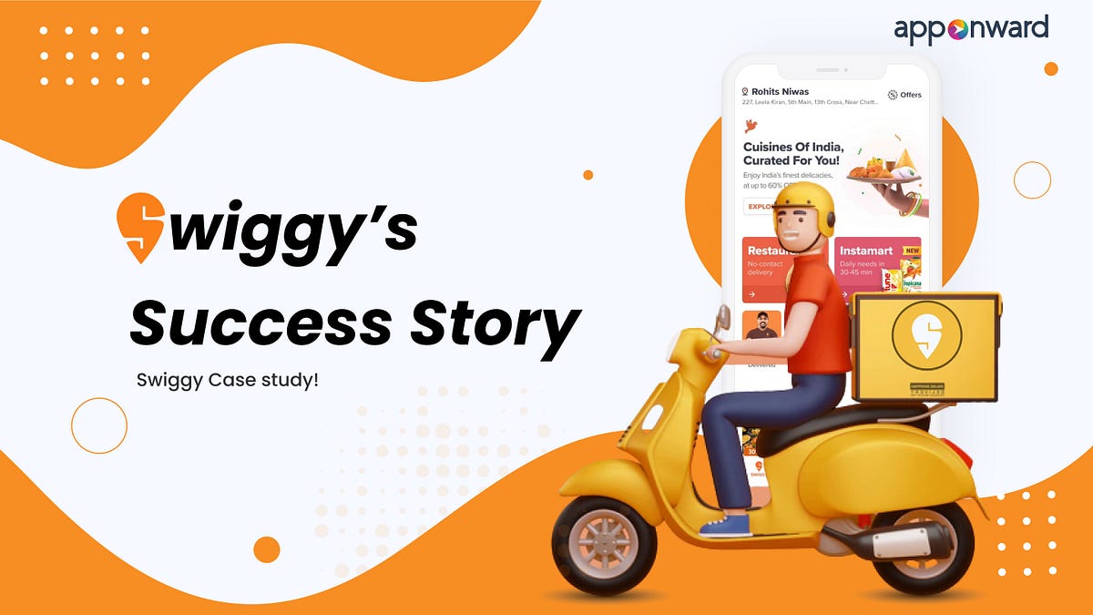 Swiggy Success Story. History | by Apponward Technologies | Medium