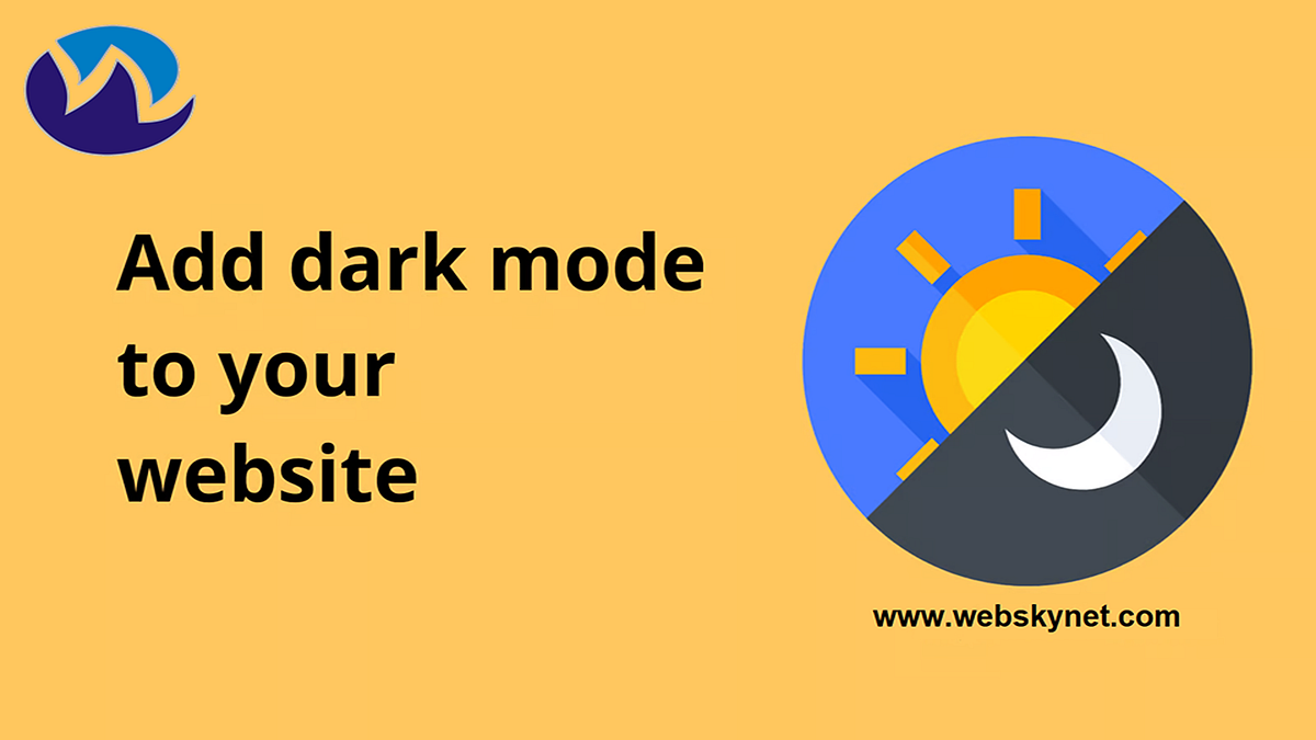 How to Implement Dark Mode on Your Website! | by Webskynet IT Solution | Aug, 2024 | Medium