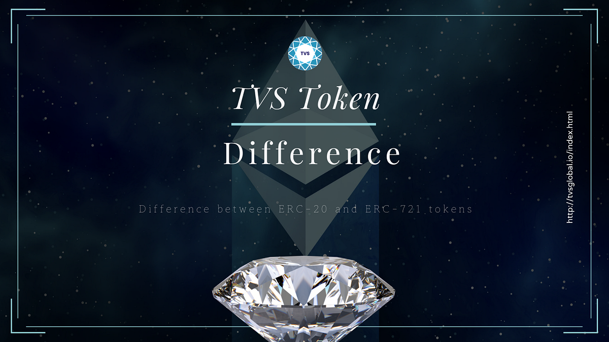 TVS Token Difference - TVS Global Platform - Medium