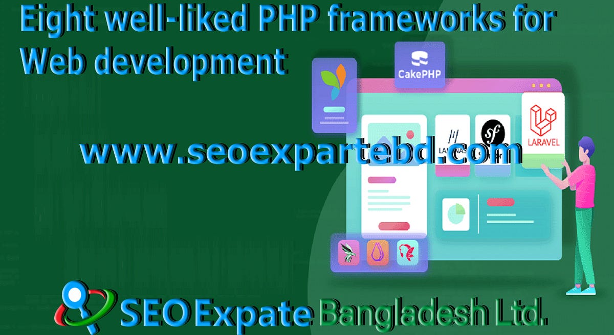 Eight well-liked PHP frameworks for web development | by Tanjin Mitu | Medium