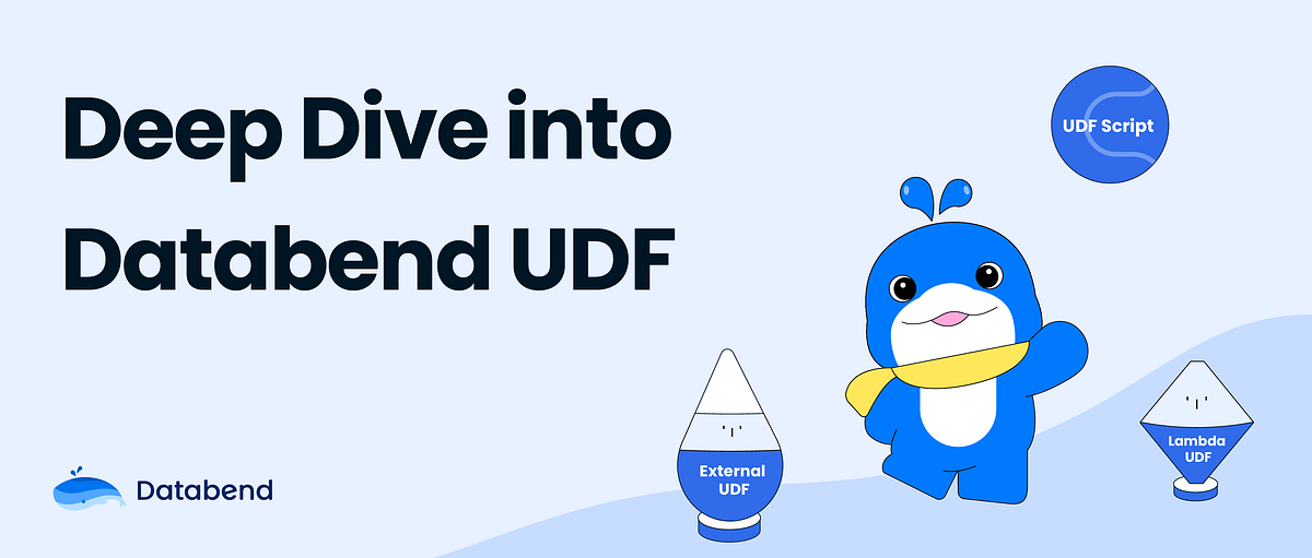 Deep Dive into Databend UDF, implementing your data solutions with python, WASM and beyond | by ...