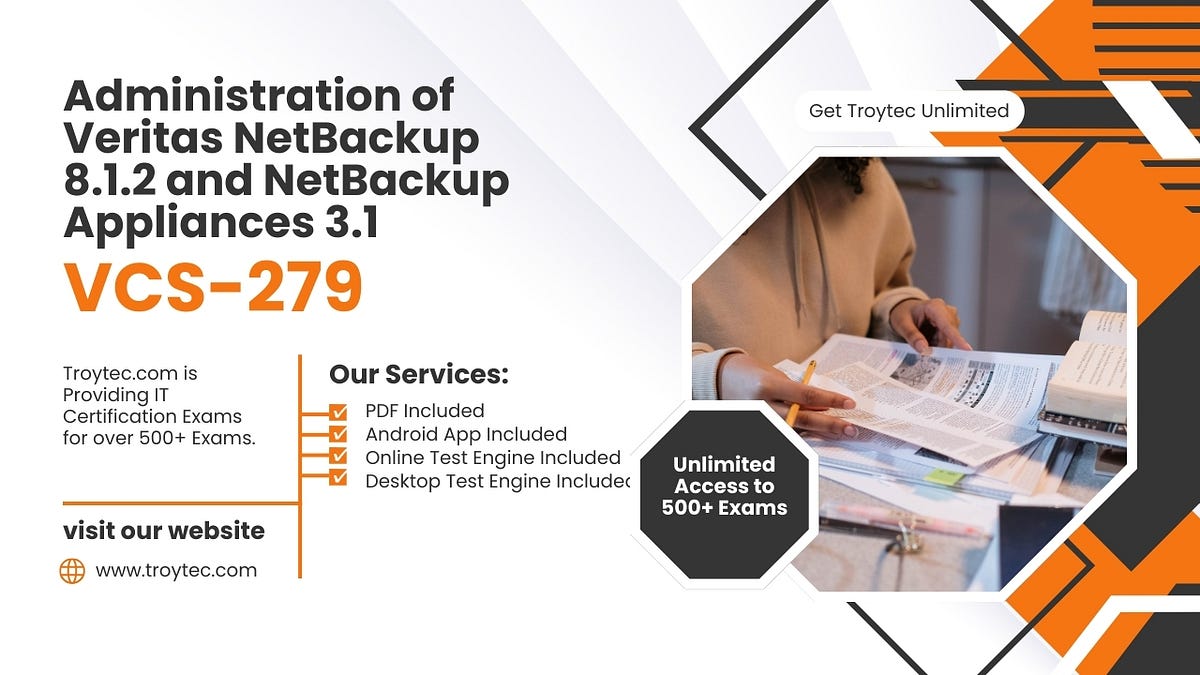 VCS-279 Administration of Veritas NetBackup 8.1.2 and NetBackup ...