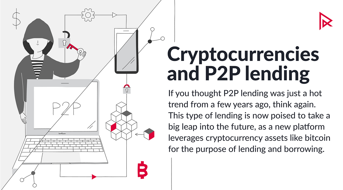 Why P2P Lending Platforms are the Future | by RAD Lending | radlending ...