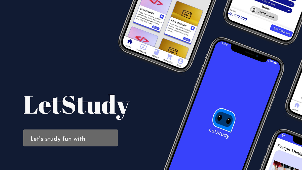 UX Case Study — LetStudy. Latar Belakang | by Siska Puspitasari | Medium