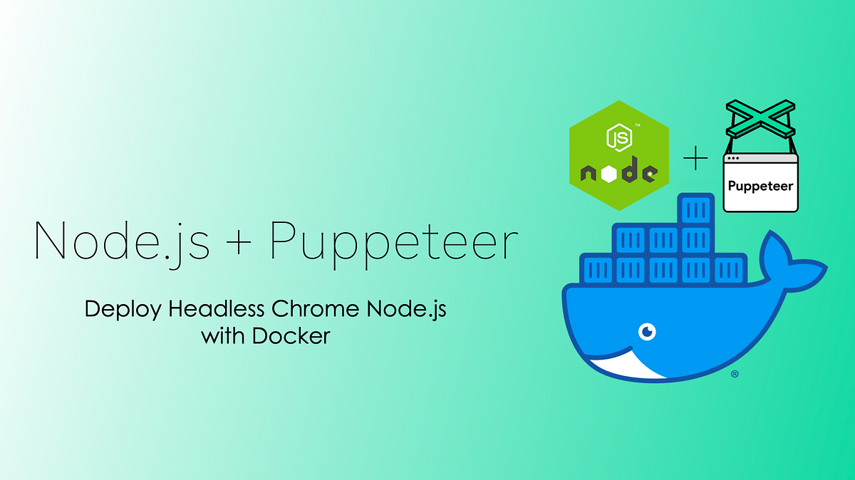 Deploy Node.js + Puppeteer ด้วย Docker ภายใน 5 นาที | by NottDev | Medium