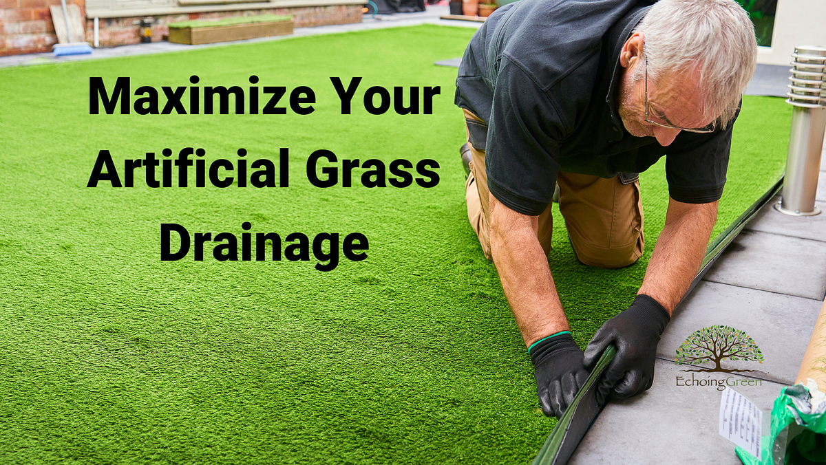 Maximize Your Artificial Grass Drainage | by ArtificialGrass ...