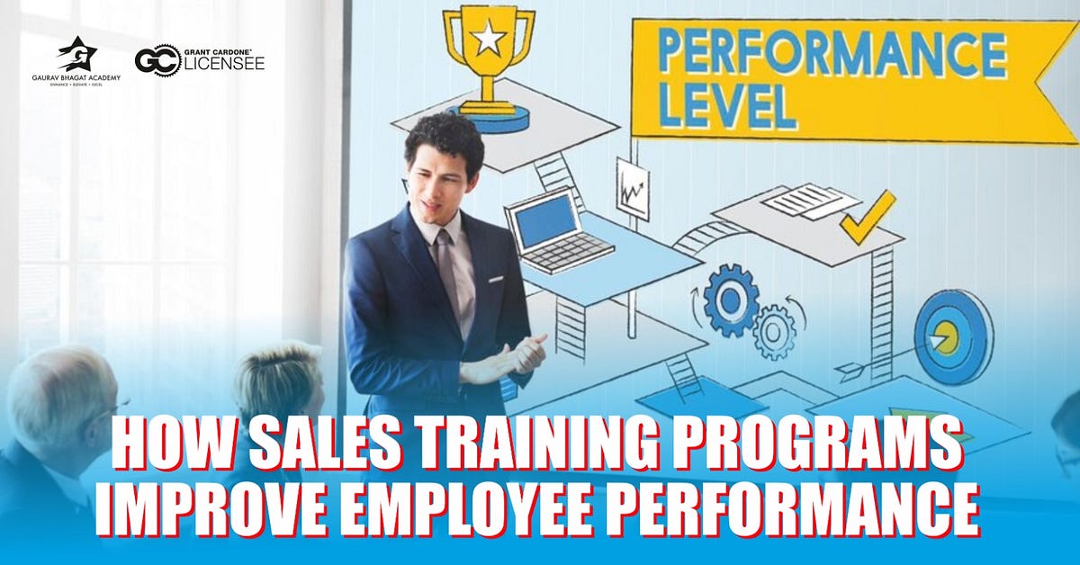 How Sales Training Programs Improve Employee Performance | by Sale ...