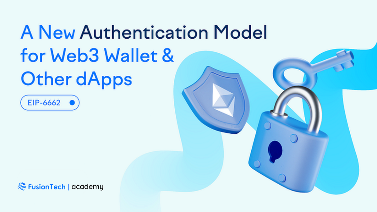 A New Authentication Model for Web3 Wallet & Other dApps: EIP-6662 | by ...