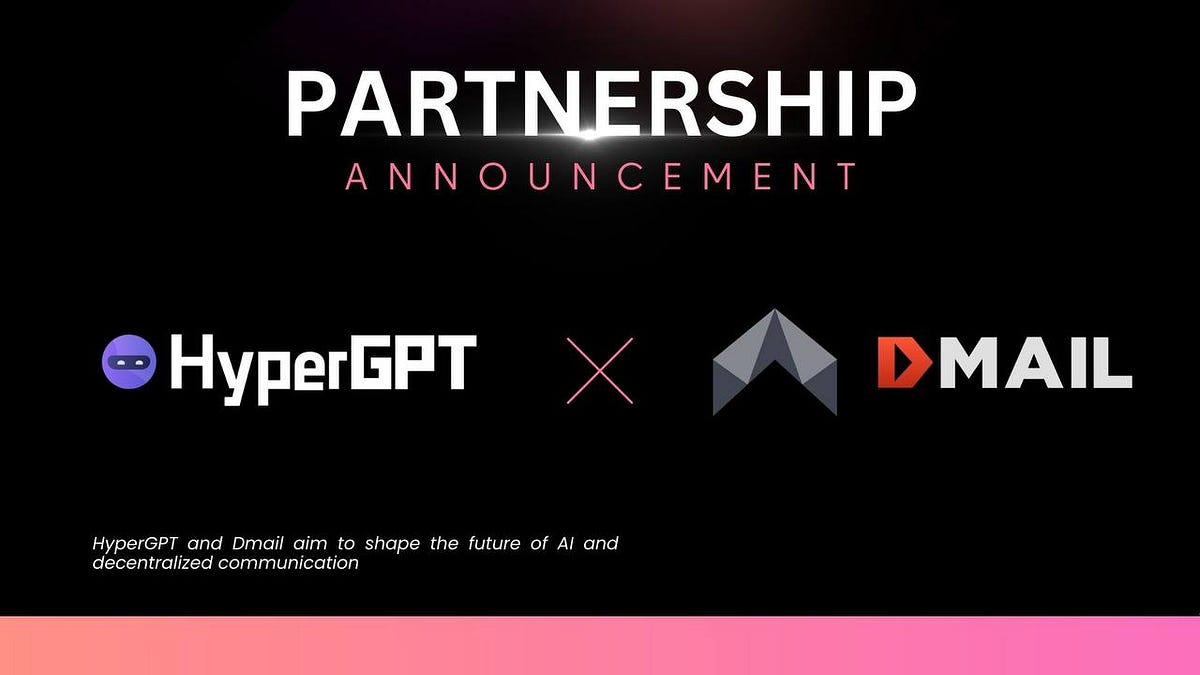 HyperGPT x Dmail Network. In an exciting collaboration that is… | by HyperGPT | Medium