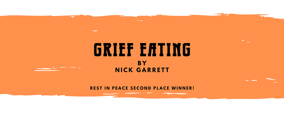 Grief Eating. by Nick Garrett | by The Arcanist | The Arcanist