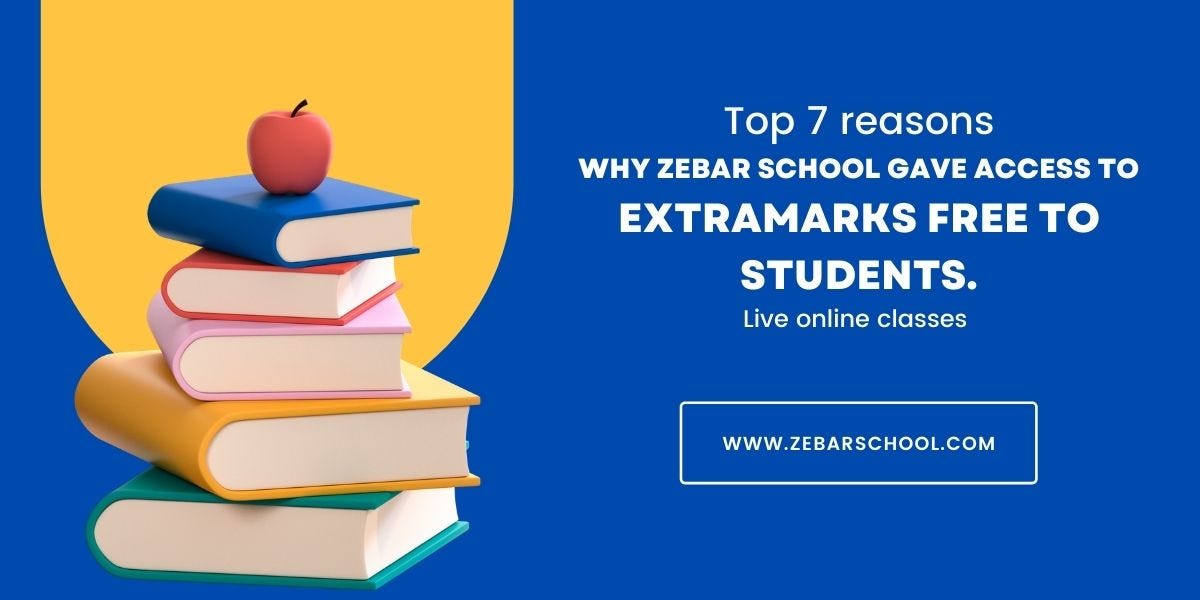 7 reasons why Zebar School gave access to Extramarks free to students ... 7 reasons why Zebar School gave access to Extramarks free to students ...