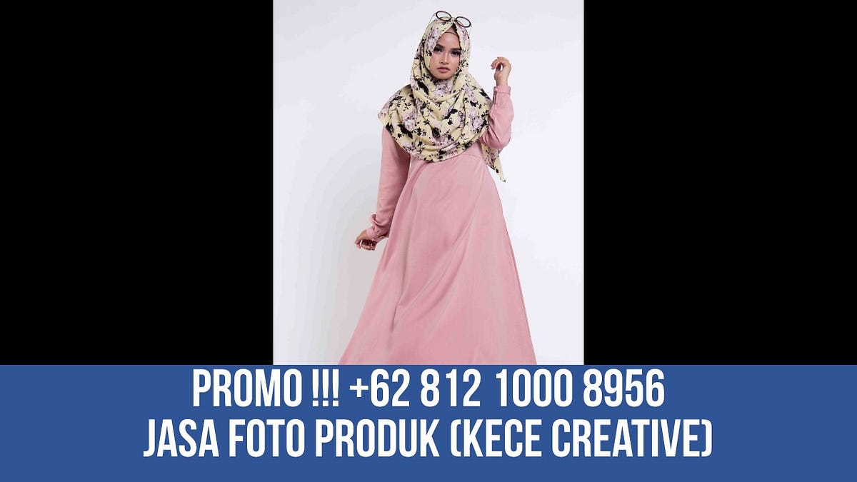 PROMO!!! +62 812–1000–8956 , Jasa Foto Produk Kosmetik Di Depok (KECE ...