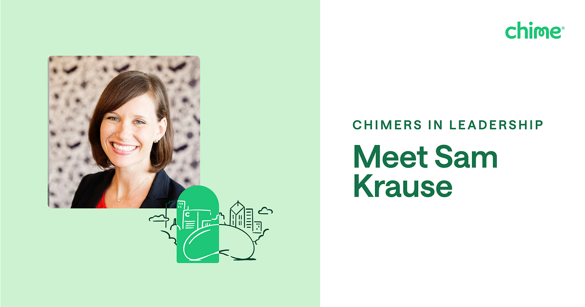 Chimers in leadership: Meet Sam Krause, VP, Member Strategy ...