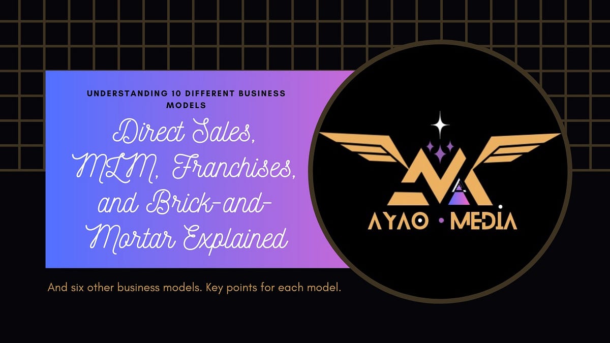 What Distinguishes Direct Sales, MLM, Franchises, and Brick and Mortar ...