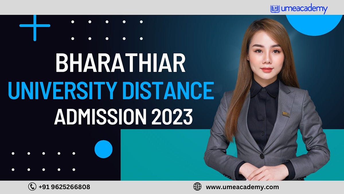 Bharathiar University Distance Admission 2023 - Chandanmaantech - Medium