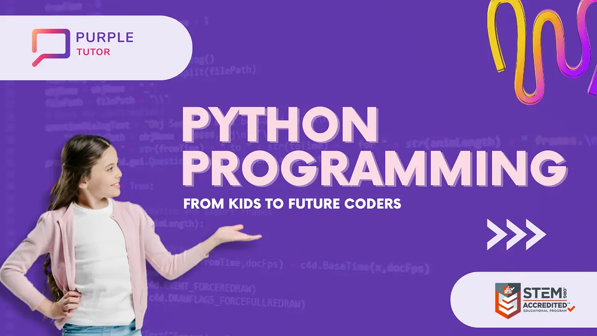 Python Programming: From Kids to Future Coders | by Kazizeeshan Ali | Medium