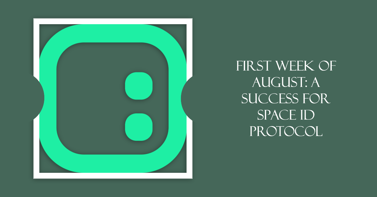 SPACE ID Protocol has a busy first week of August | by Coha05_ | Medium