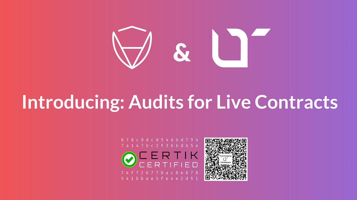 Introducing: Live Contract Audits on LTO Network with CertiK | by ...