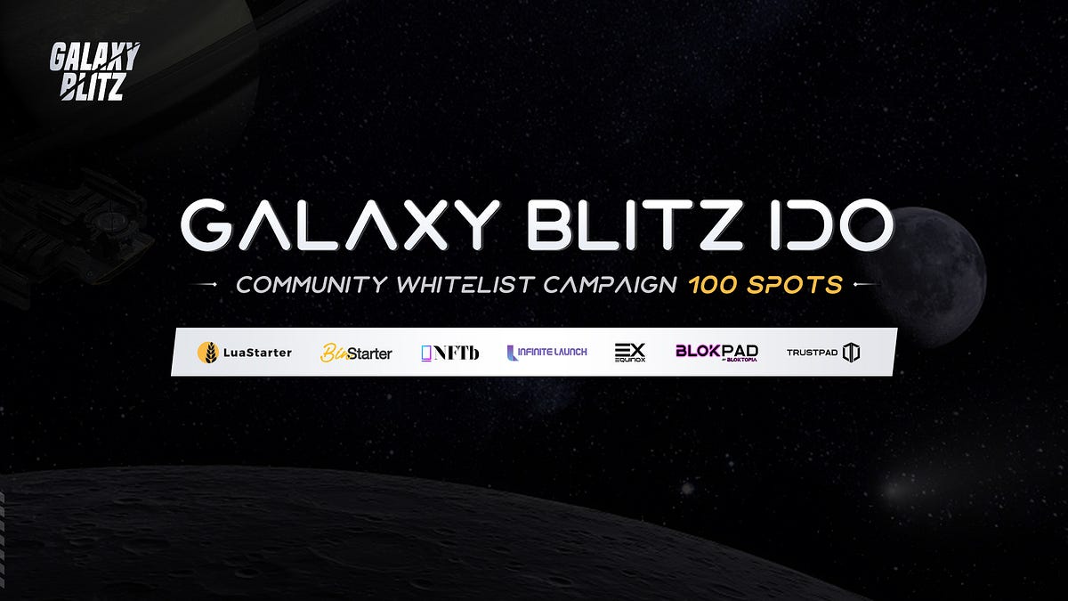 Galaxy Blitz IDO: Get Ready for Take Off! | by Galaxy Blitz | Medium